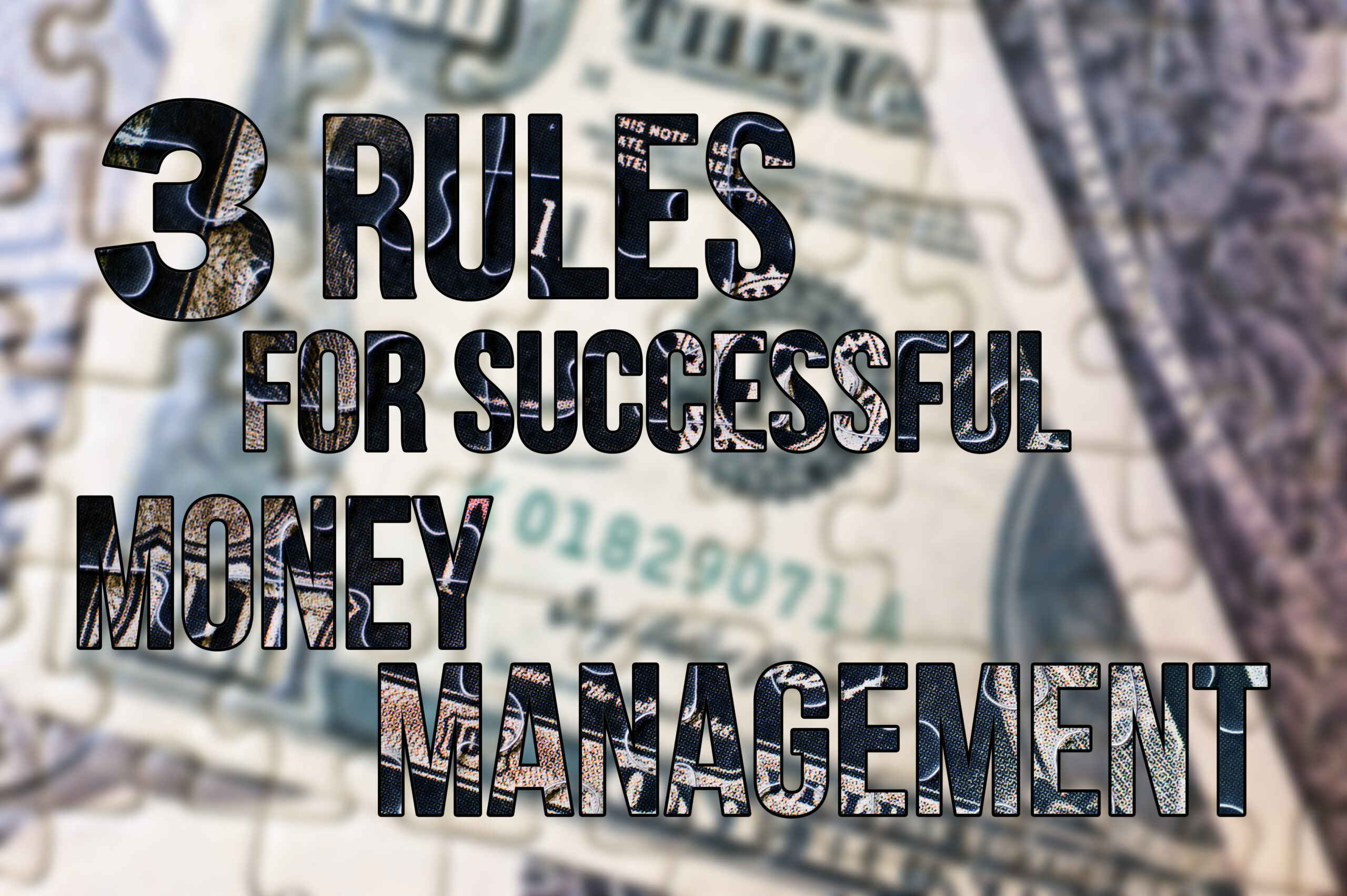 3 Rules For Successful Money Management - Simon Arias