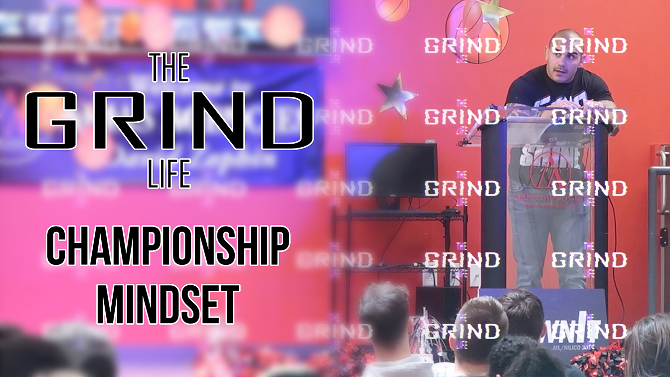 Championship Mindset - The GRIND Life - Simon Arias