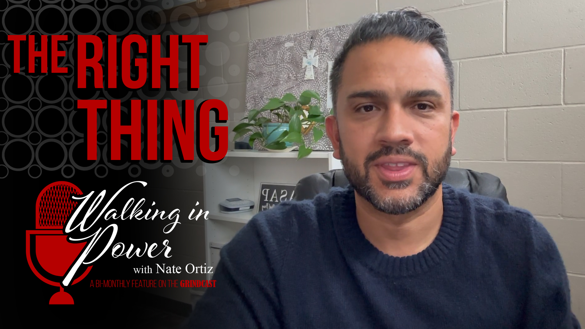 The Right Thing- Walking In Power with Nate Ortiz - Simon Arias