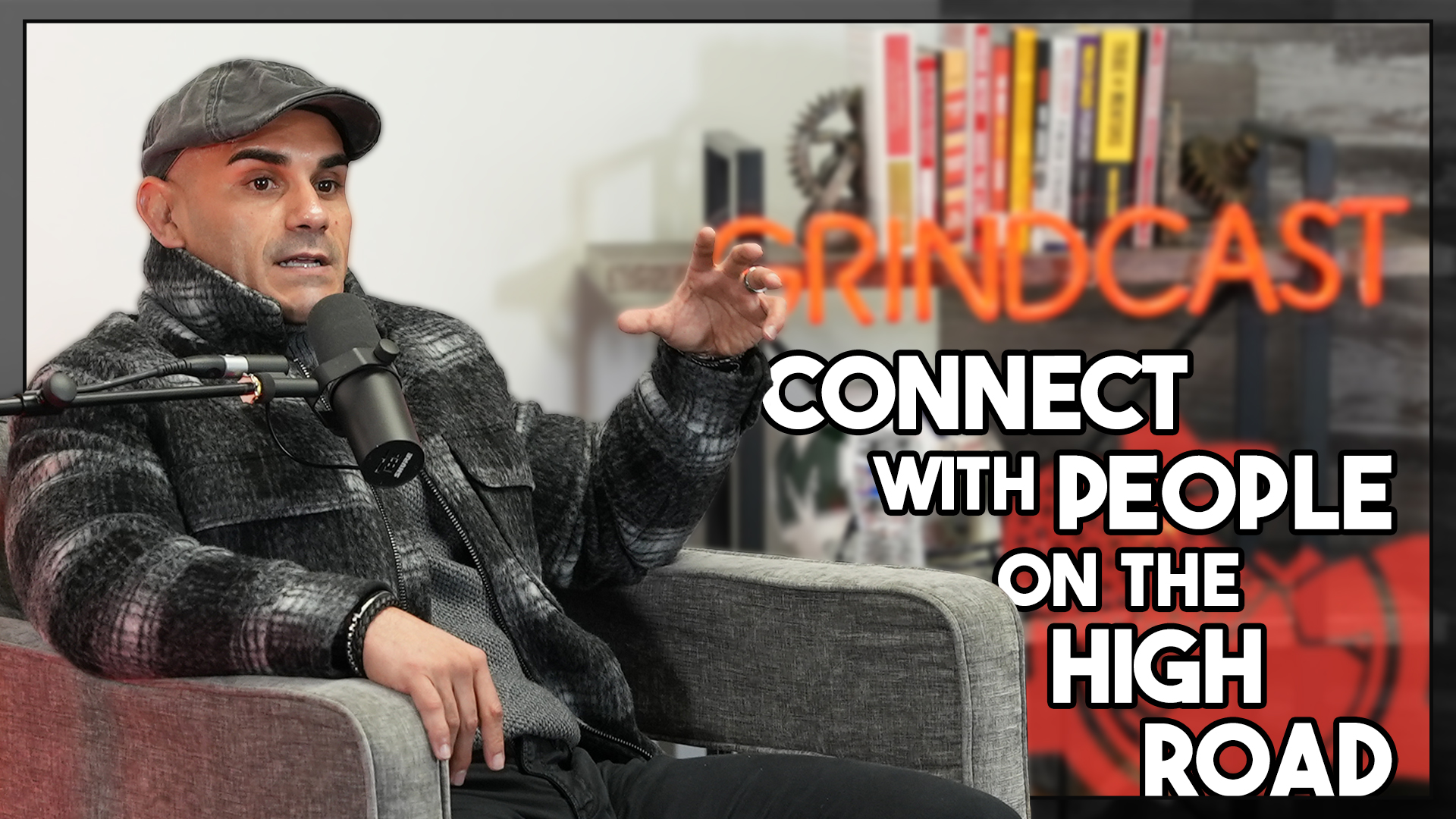 GRINDcast - Connect with People on the High Road - Simon Arias